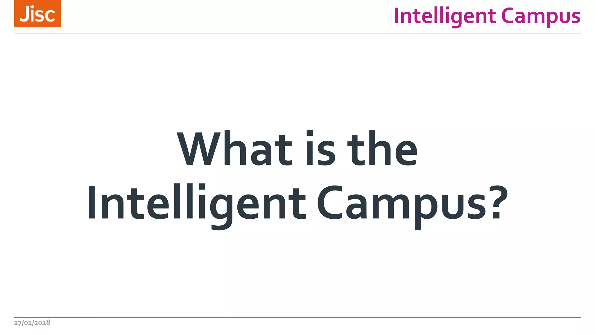 Trends in intelligent campus development | PPTX