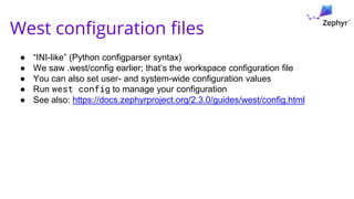 Zephyr Project - West Overview | PPTX
