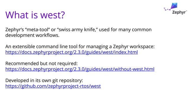 Zephyr Project - West Overview | PPTX | Computing | Technology & Computing