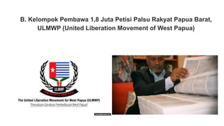 West Papua-Kelompok Separatis Papua Merdeka | PDF