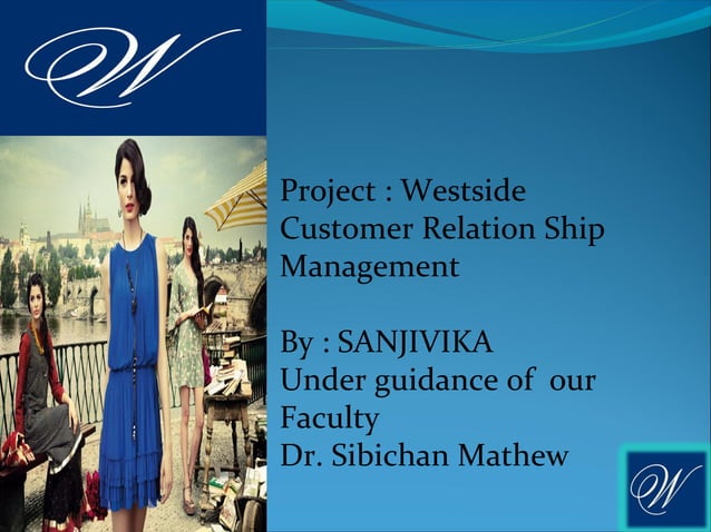 Westside crm ppt | PPT