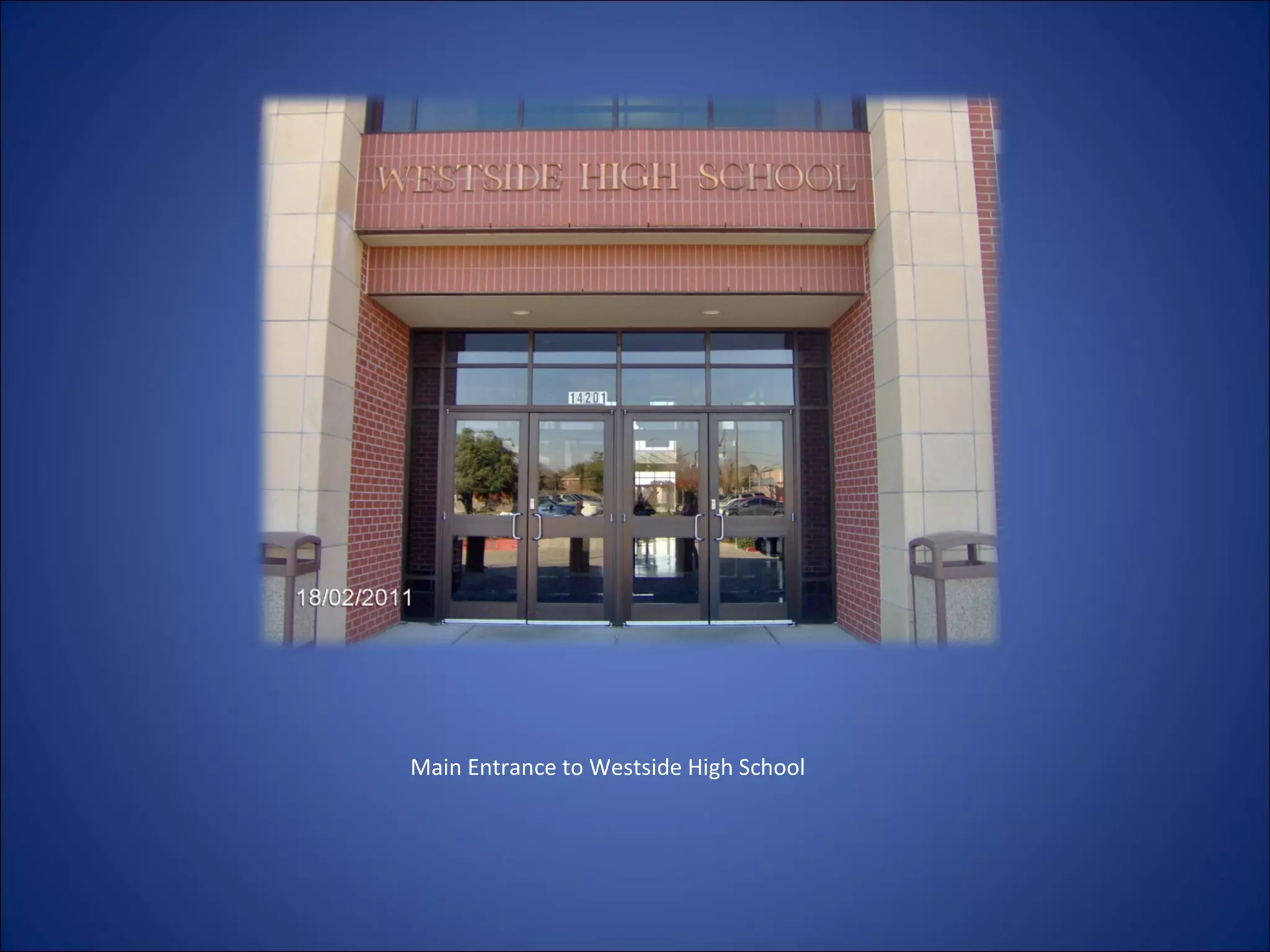 Westside high school powerpoint presentation | PPT