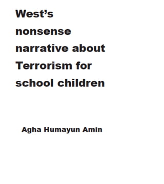 Wests nonsense narrative about terrorism | PDF | Terrorism | Sensitive Topics