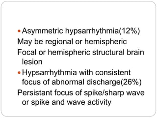 west syndrome ppt hypsarrhythmia infantile.pptx