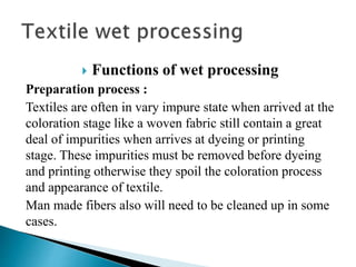 Wet processing introduction ppt | PPTX