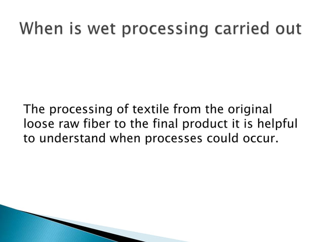 Wet processing introduction ppt | PPTX