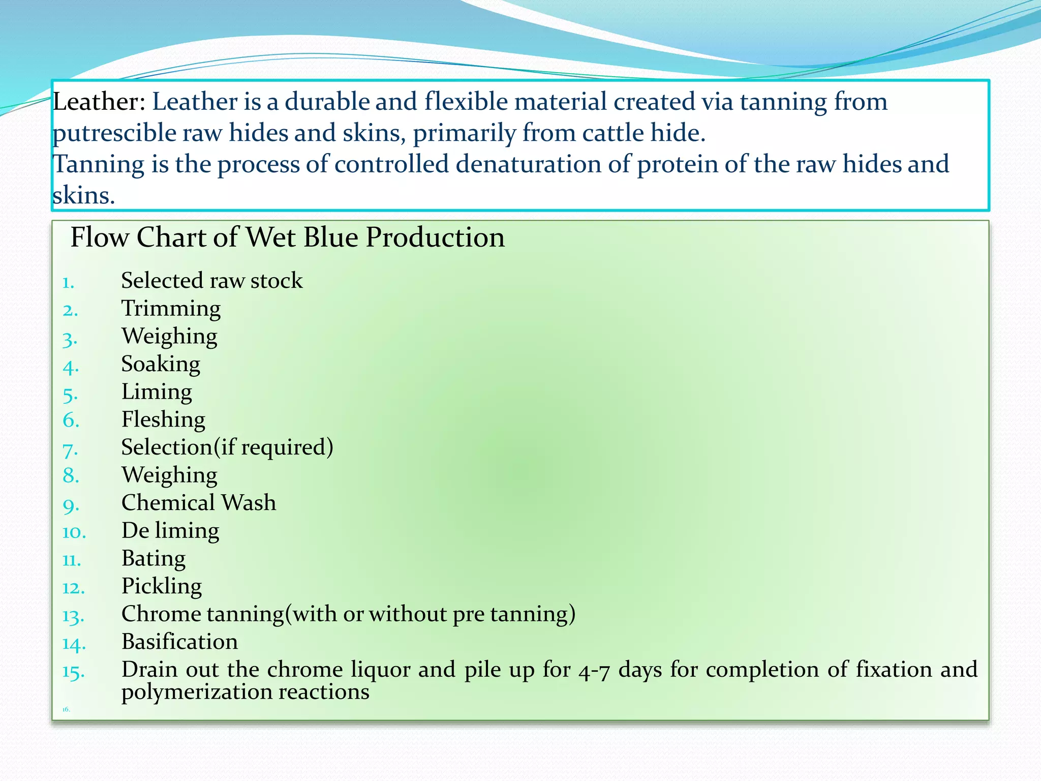 Wet blue production of cow hides | PPTX