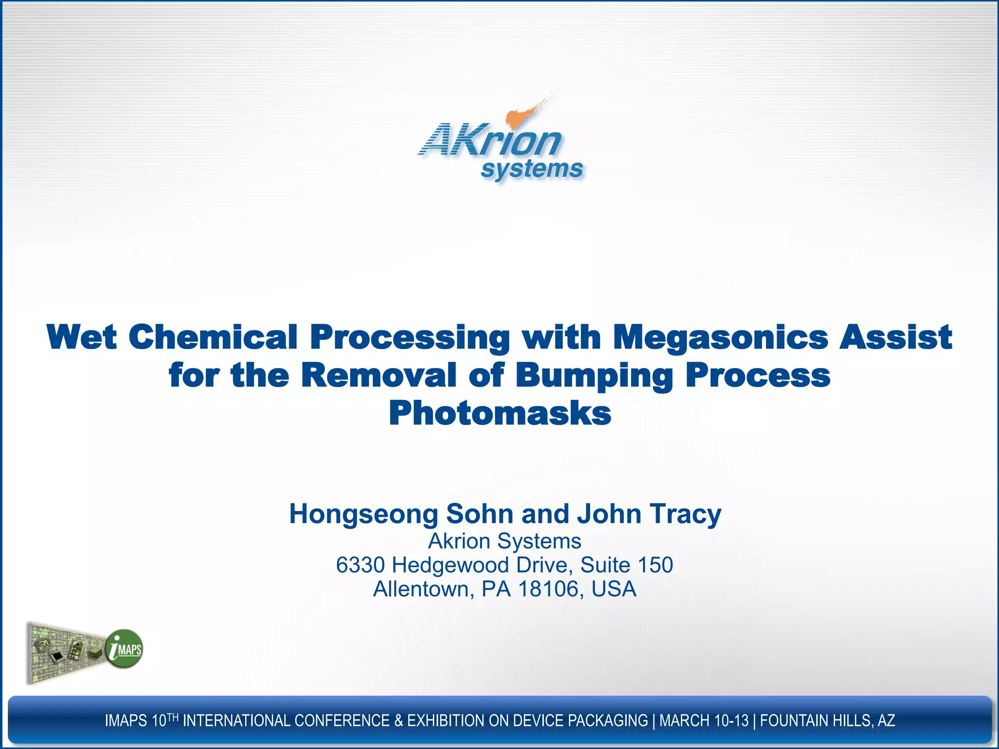 Wet chemical processing with megasonics assist for micro-bump resist ...