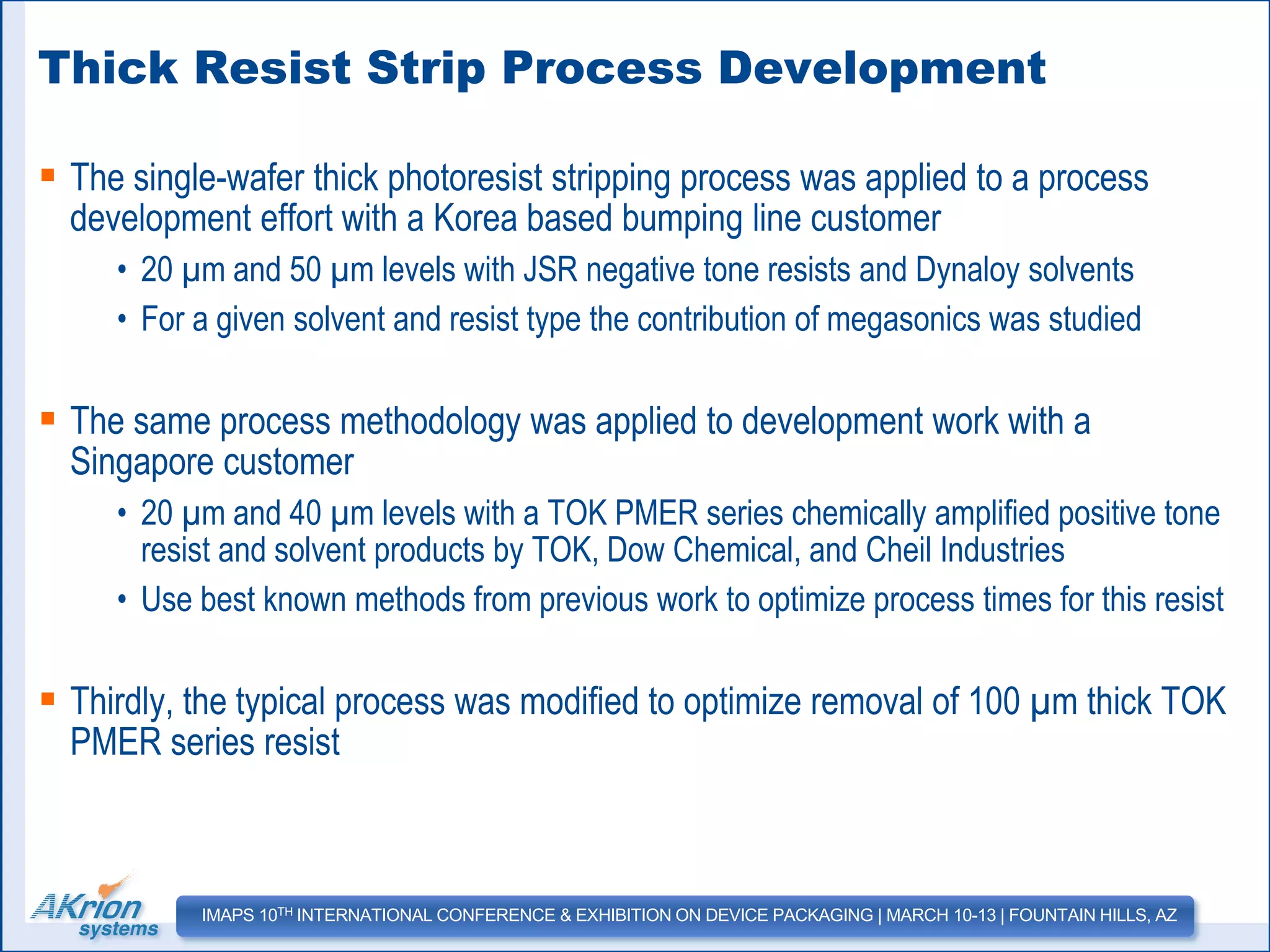 Wet chemical processing with megasonics assist for micro-bump resist ...