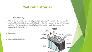 Wet & dry batteries | PPTX