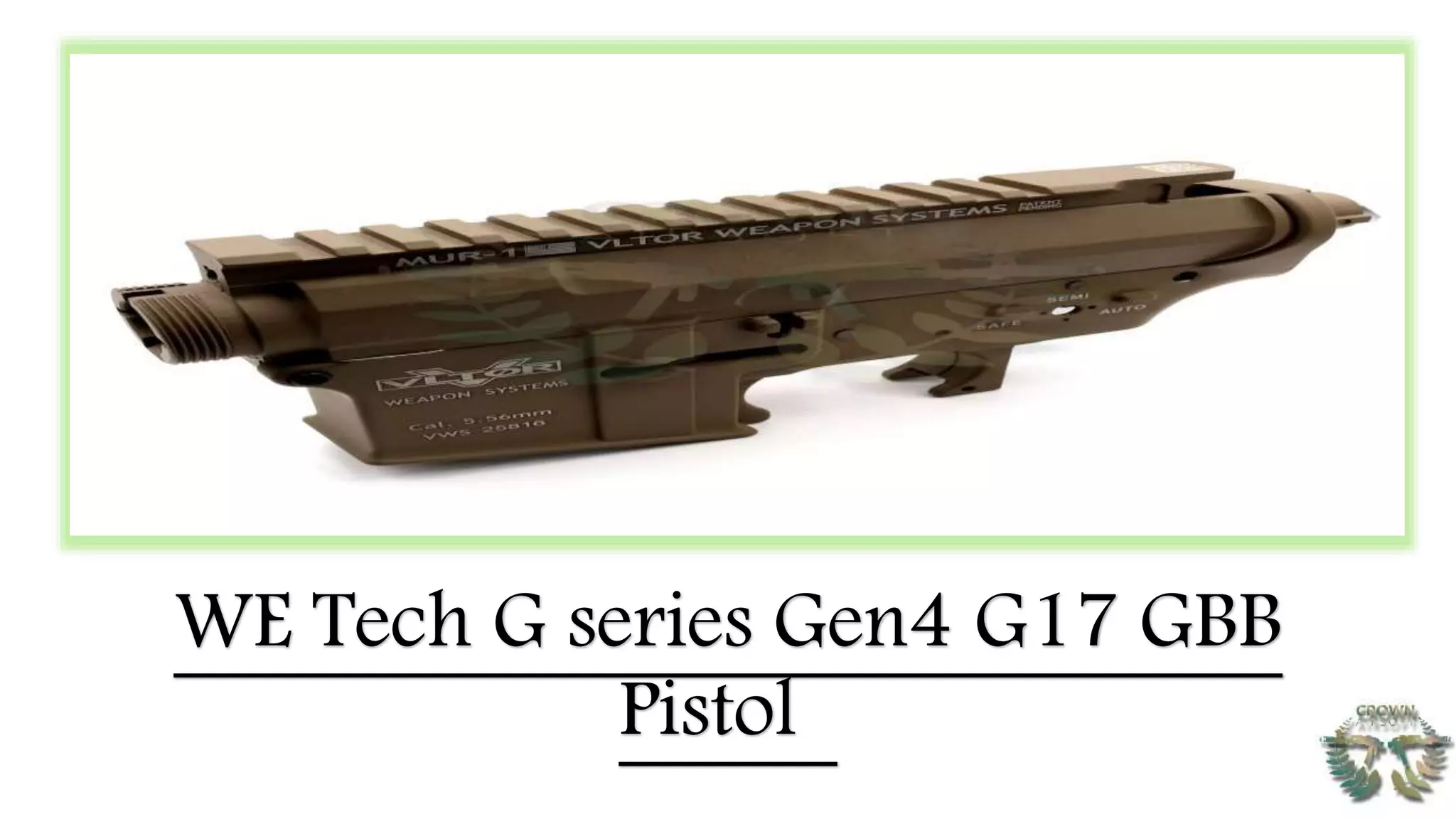 WE Tech G series Gen4 G17 GBB Pistol | PPT