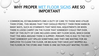 Wet Floor Sign - Why proper signage is important for commercial ...