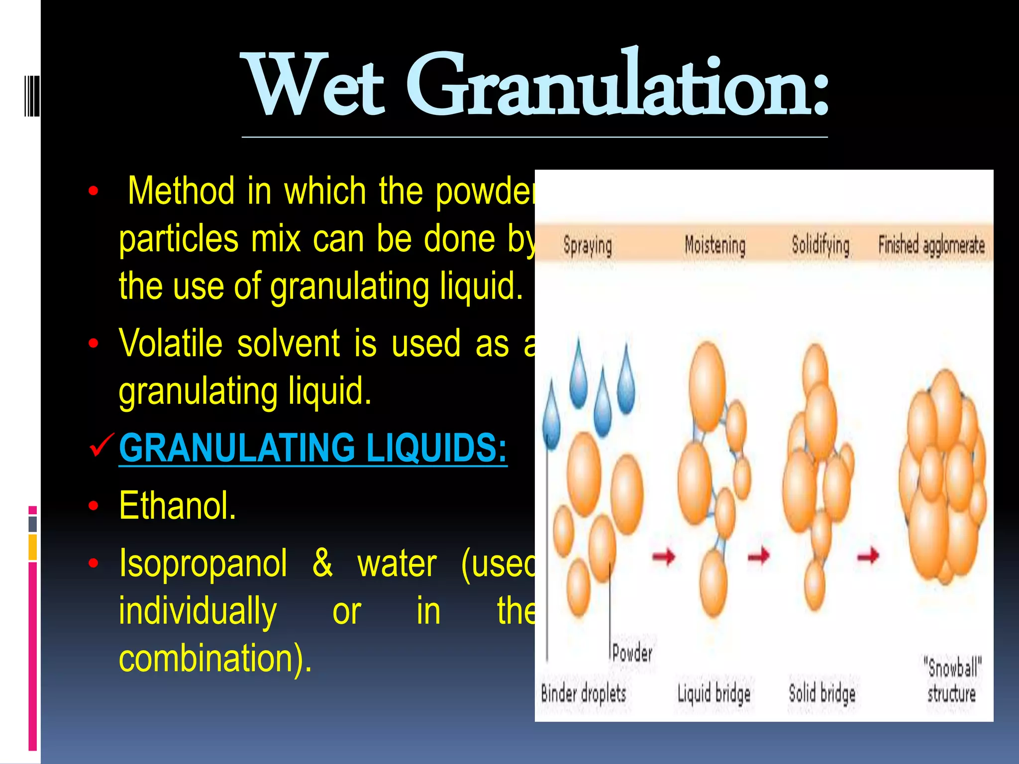 Wet granulation | PPTX