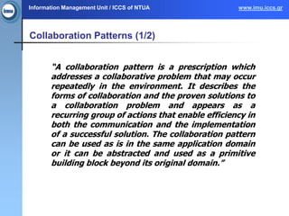 An Architecture for Collaboration Patterns in Agile Event-Driven Environments | PPT