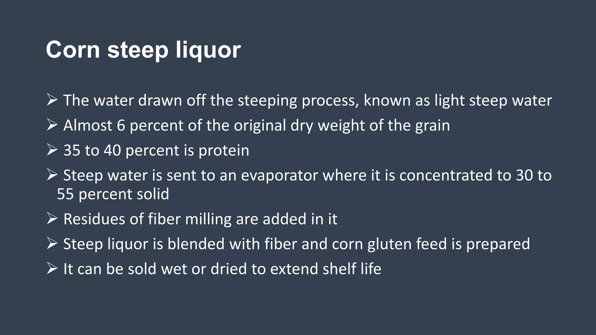 Wet milling of corn | PPTX