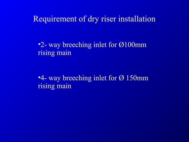 Dry & Wet Riser Systems | PPT