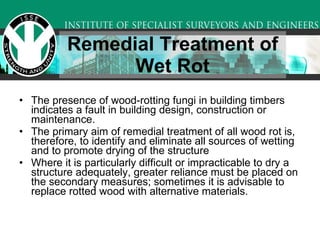 Wet rot no mould | PPT