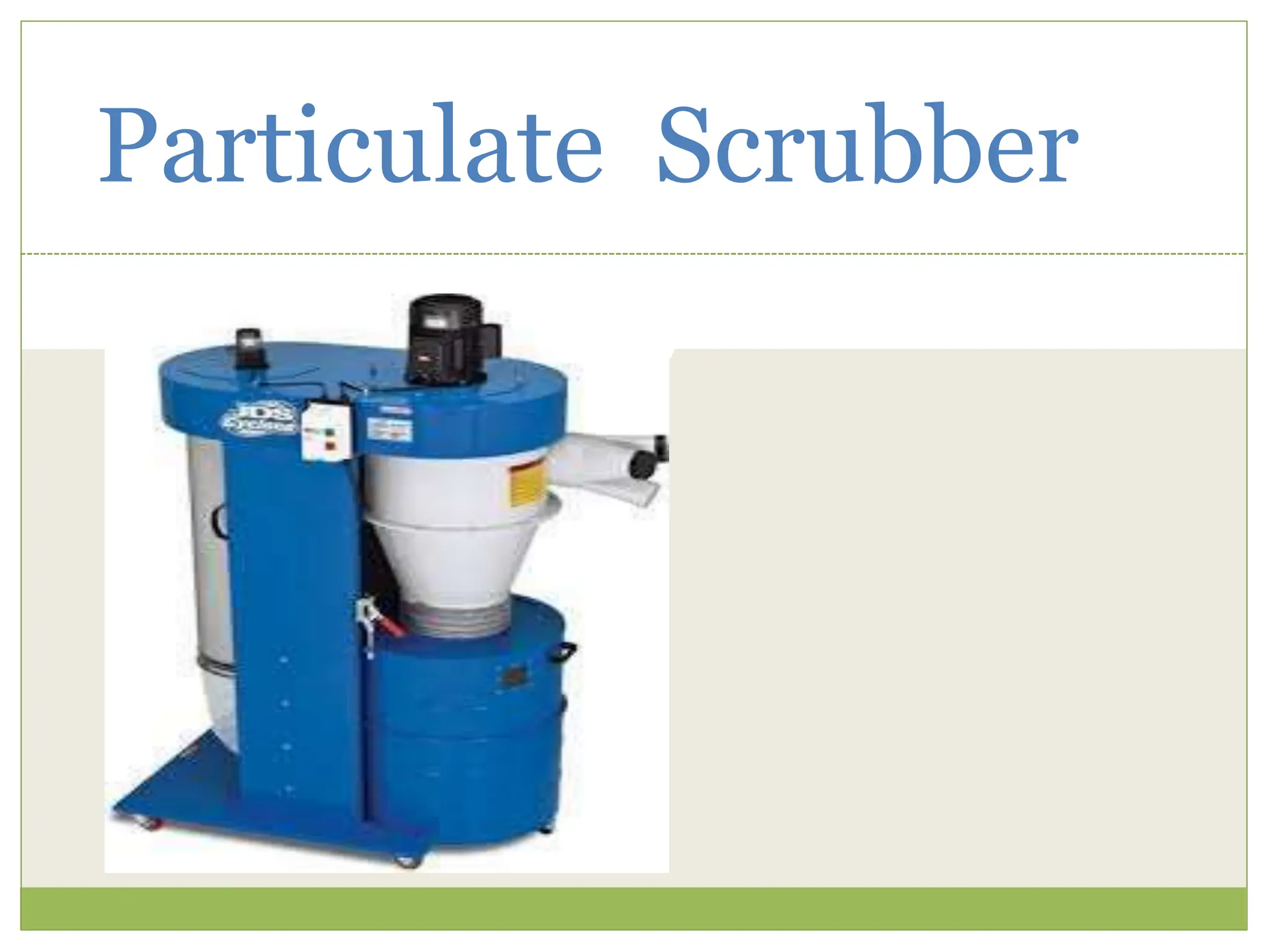wet scrubber, process, operation and applications | PPTX