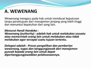 Wewenang dan delegasi | PPTX