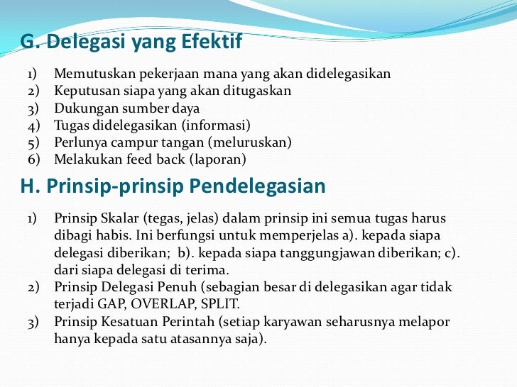 Wewenang dan delegasi Wewenang dan delegasi