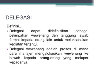 Wewenang, Delegasi dan Desentralisasi | PPTX