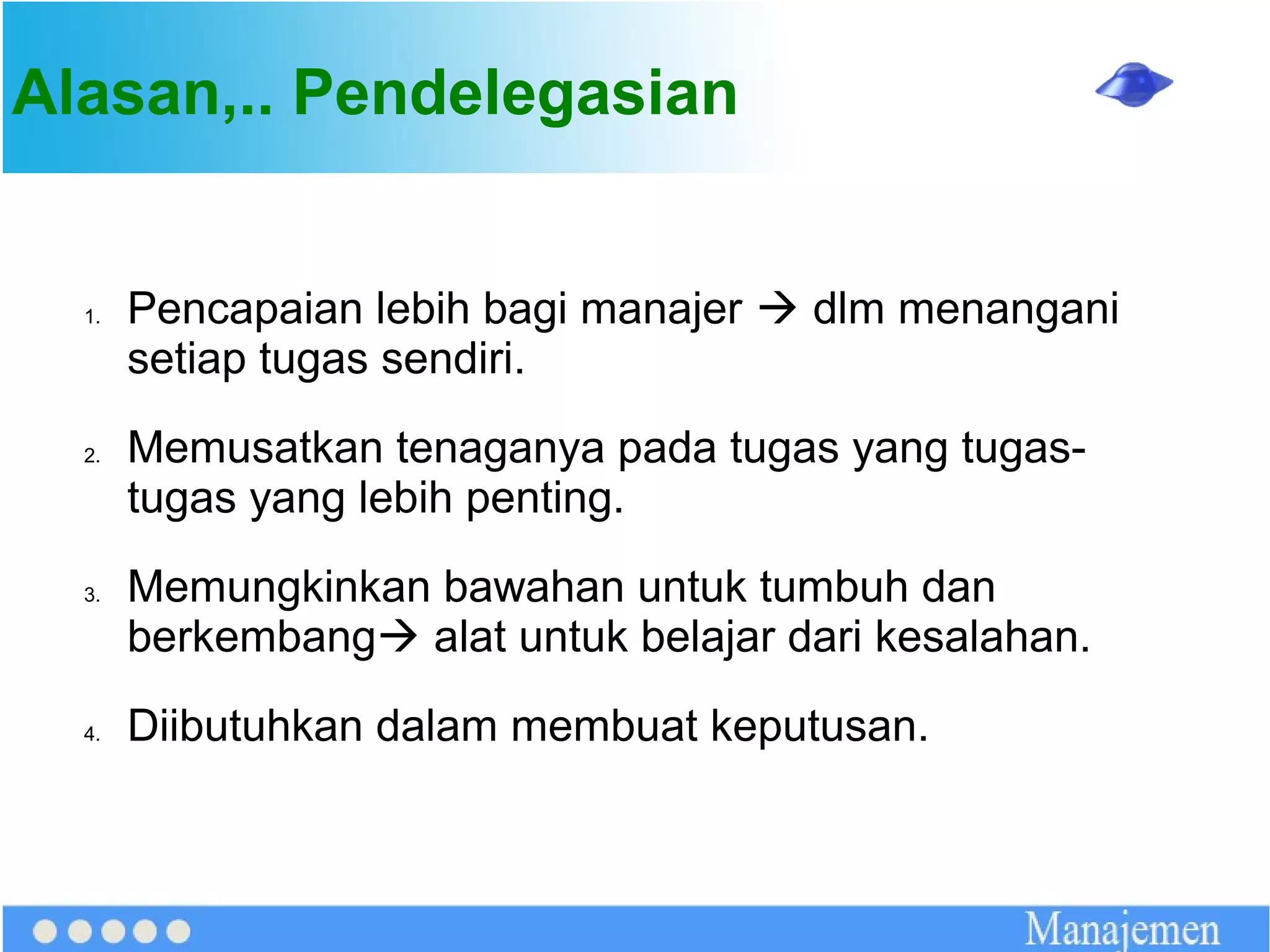 Wewenang delegasi dan desentralisasi | PPT