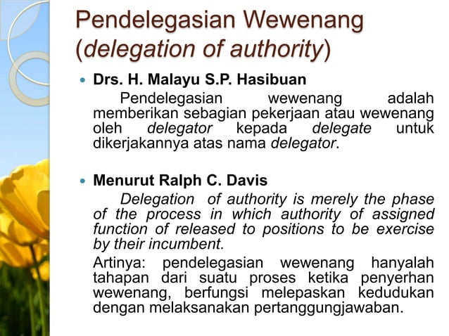 Wewenang, tanggung jawab dan pendelegasian wewenang | PPT