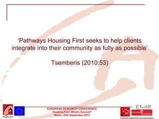 Strengthening the Social Integration of Housing First participants | PDF