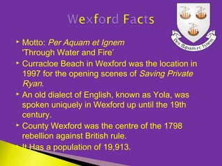 Wexford | PPT