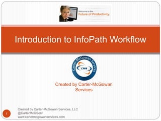 Intro to InfoPath Workflow | PPT