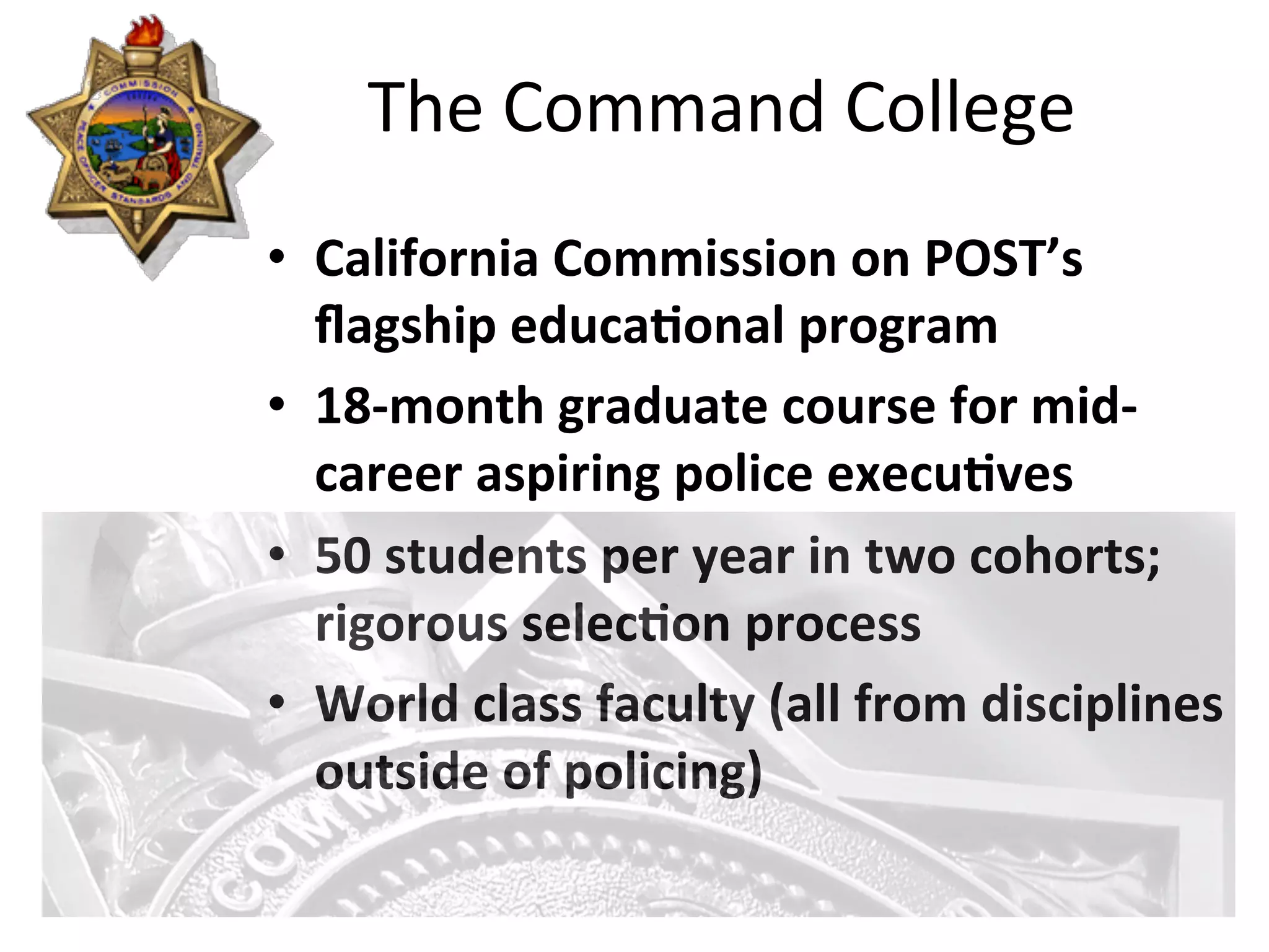 The CA POST Command College | PPT