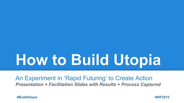 How to Build Utopia | PPT