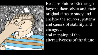 Some New Trends in Future Studies | PPT