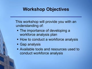 Workforce Analysis Presentation | PPT
