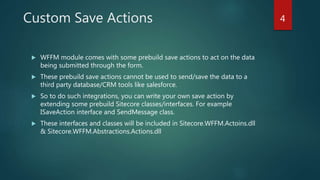 SUG Bangalore - WFFM Customizations with Sanjay Singh | PPT