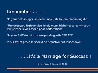 Is your WFM Working for you? | PPT