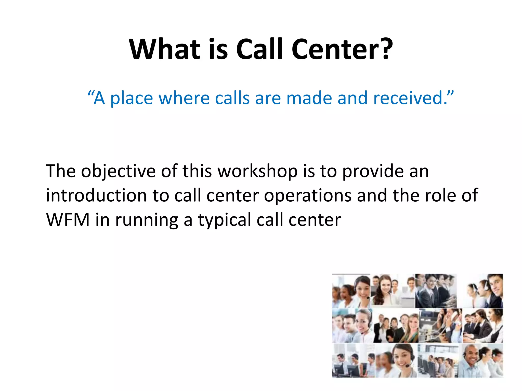 Workforce Planning and Analytics (WFM for Call Center) | PPTX