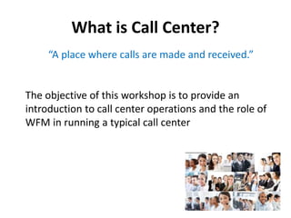 Workforce Planning and Analytics (WFM for Call Center) | PPTX