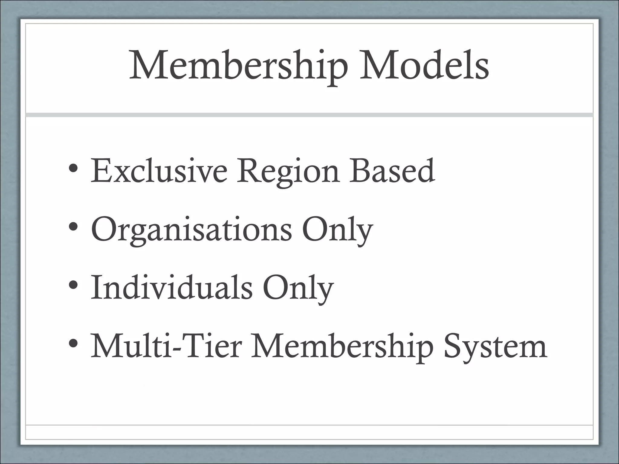 Models of membership and governance | PPT