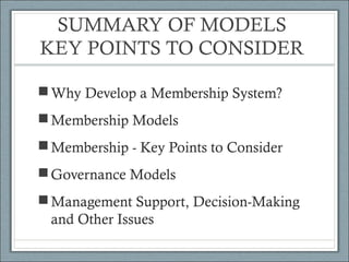 Models of membership and governance | PPT