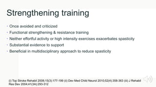 Rehabilitation in spastic paresis | PPT