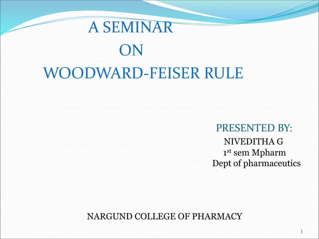 WOODWARD-FEISER RULE detailed information | PPT