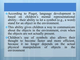 Piaget's theory of cognitive development | PPT