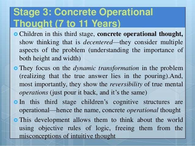 Concrete Operational Thought – Concrete Stages Of Cognitive Development ...