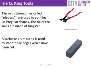 Wall and Floor Tiling - Tools and Equipment: An Introduction | PPTX