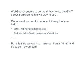 GWT Web Socket and data serialization | PPT