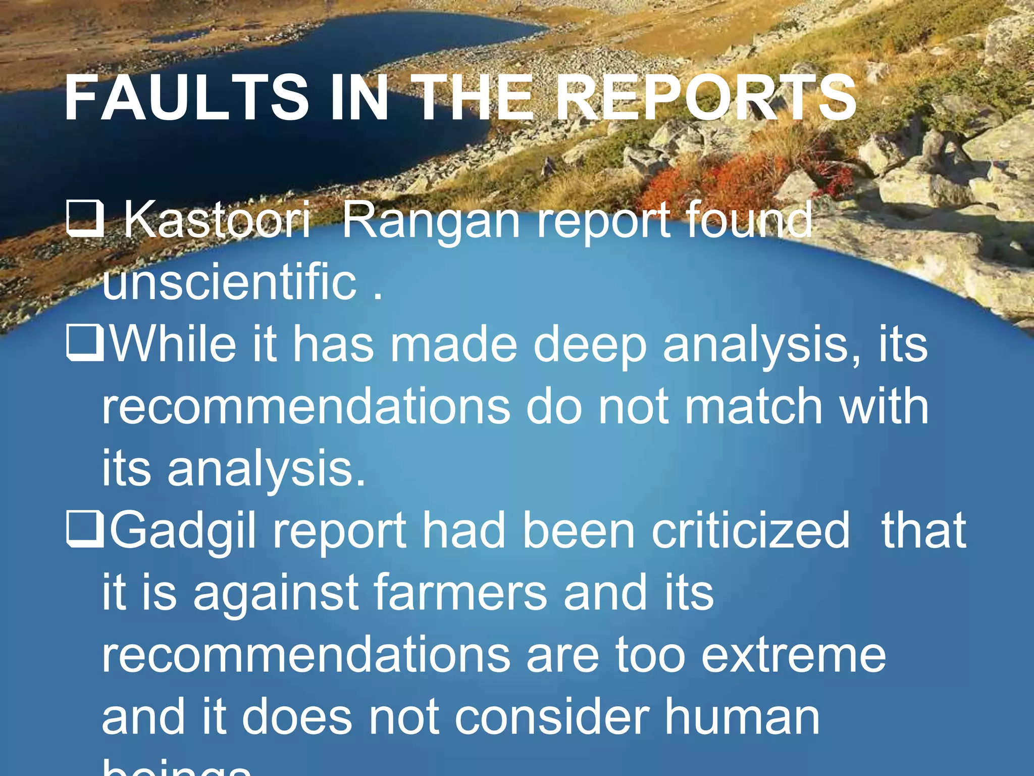 Gadgil and Kasturi Rangan report analysis on Western Ghats by A&A. | PPTX