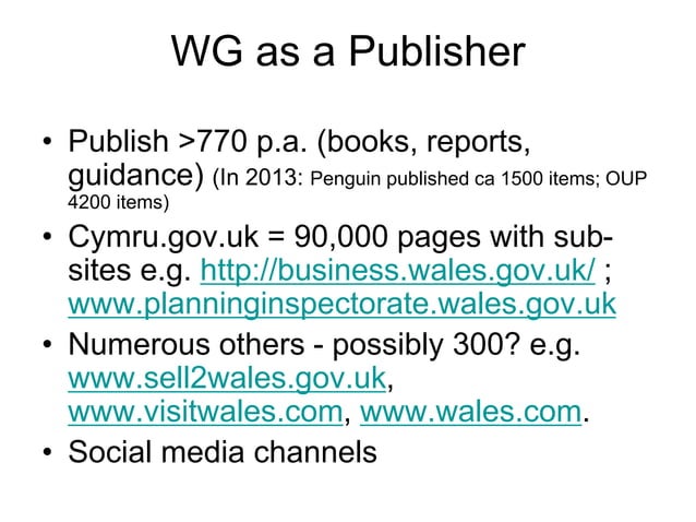 Open Access to Welsh Gov publications | PPT