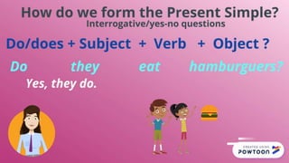 Wh and yes-no questions in simple present. | PPTX