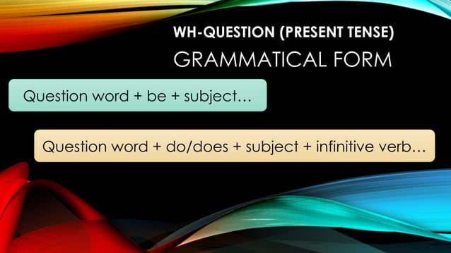 WH-Question grammatical form (present tense).pptx